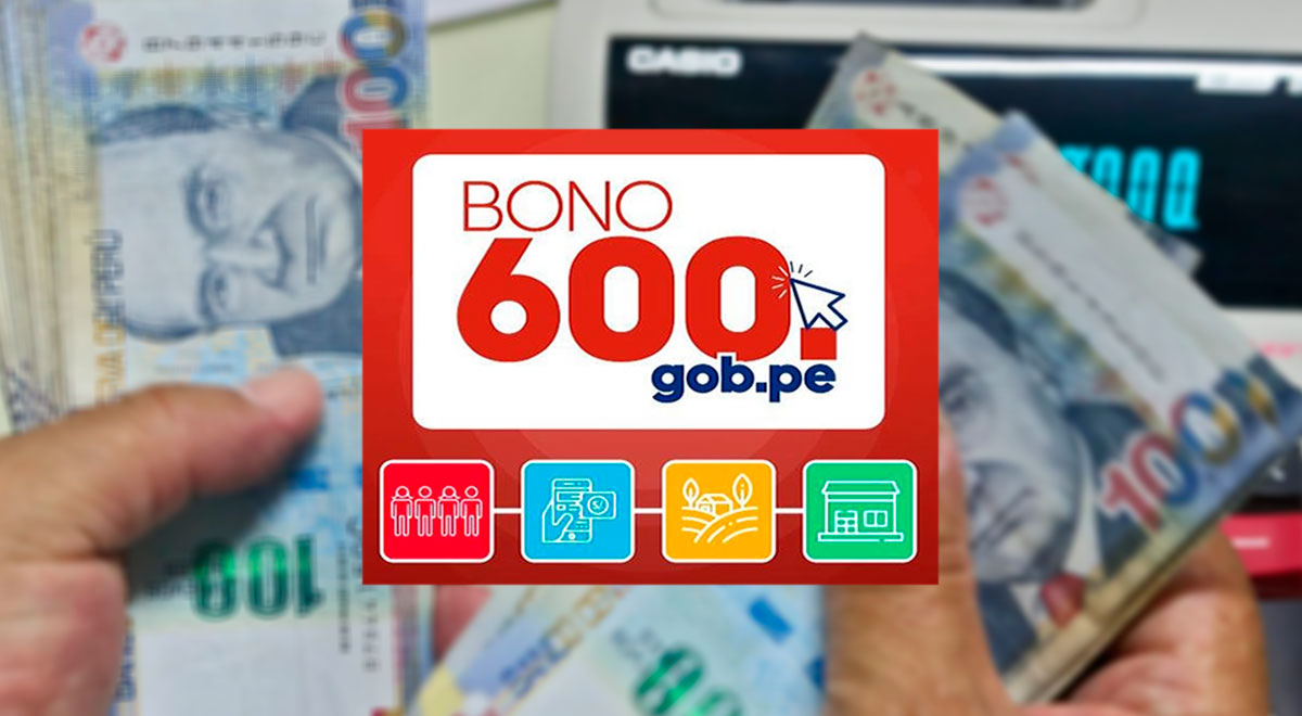 Cronograma de pagos del bono 600 soles: cómo cobrar si no tengo cuenta ...