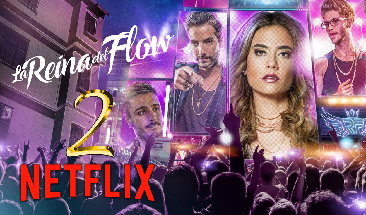 La reina del flow 2 en Netflix: ¿Qué personaje regresa para atormentar ...