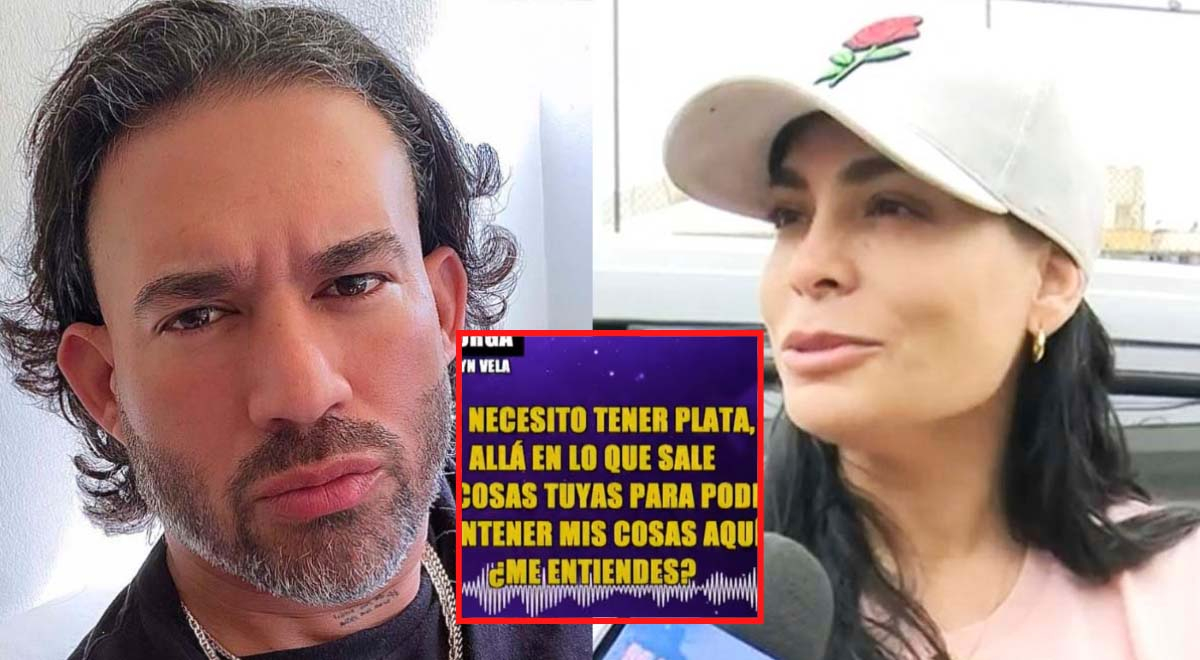 Evelyn Vela échó a Valery Burga con audio en el que le exigía dinero ...