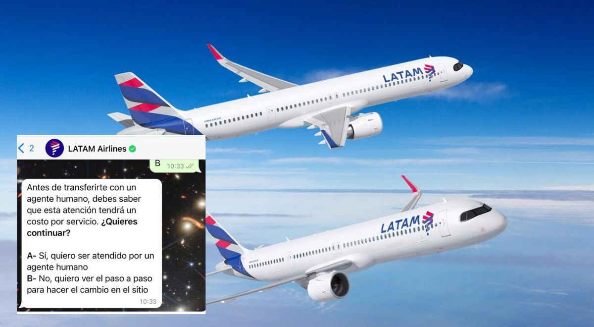 Latam: ¿es verdad que cobran por hablar con un agente humano en lugar ...