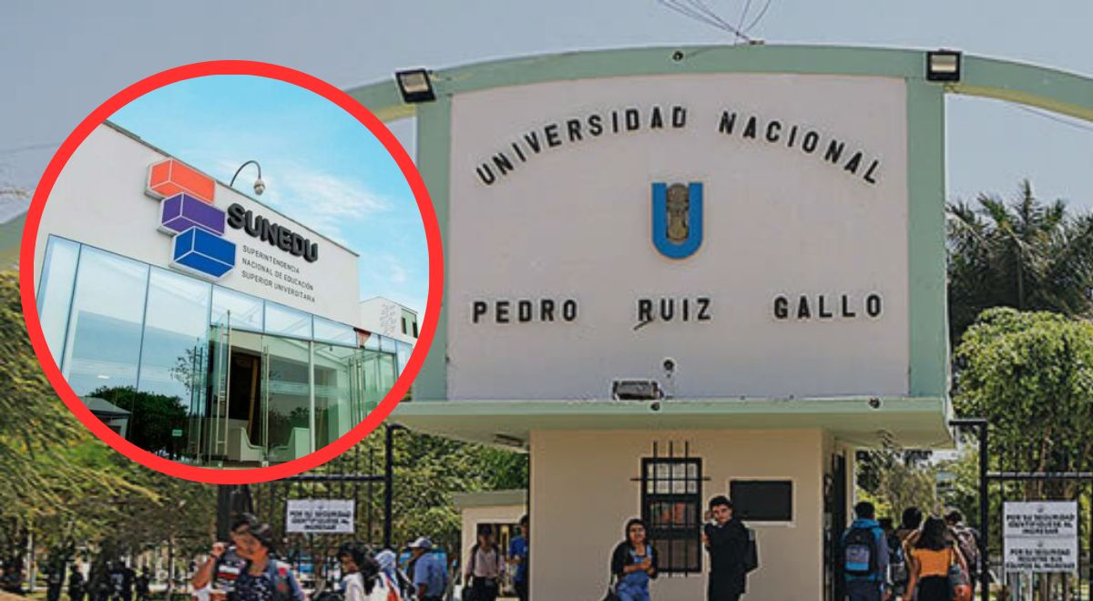 Sunedu: ¿Por qué la Universidad Nacional Pedro Ruiz Gallo aún no está ...