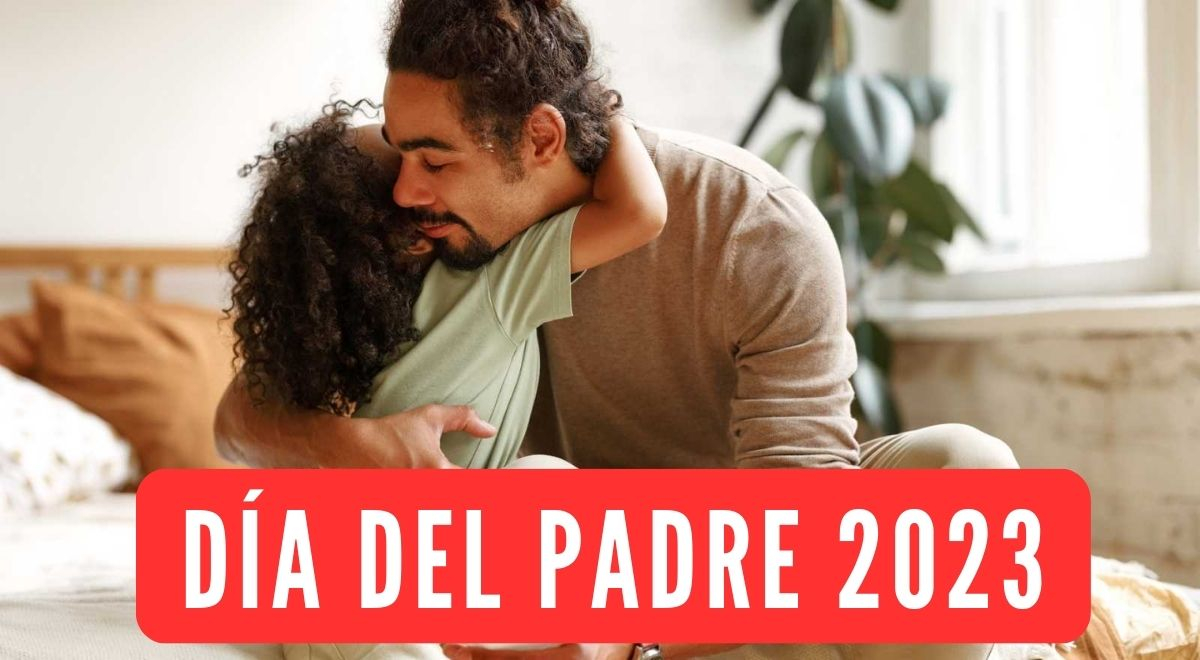 Frases Por El Día Del Padre 19 De Marzo Los Mejores Mensajes Tarjetas