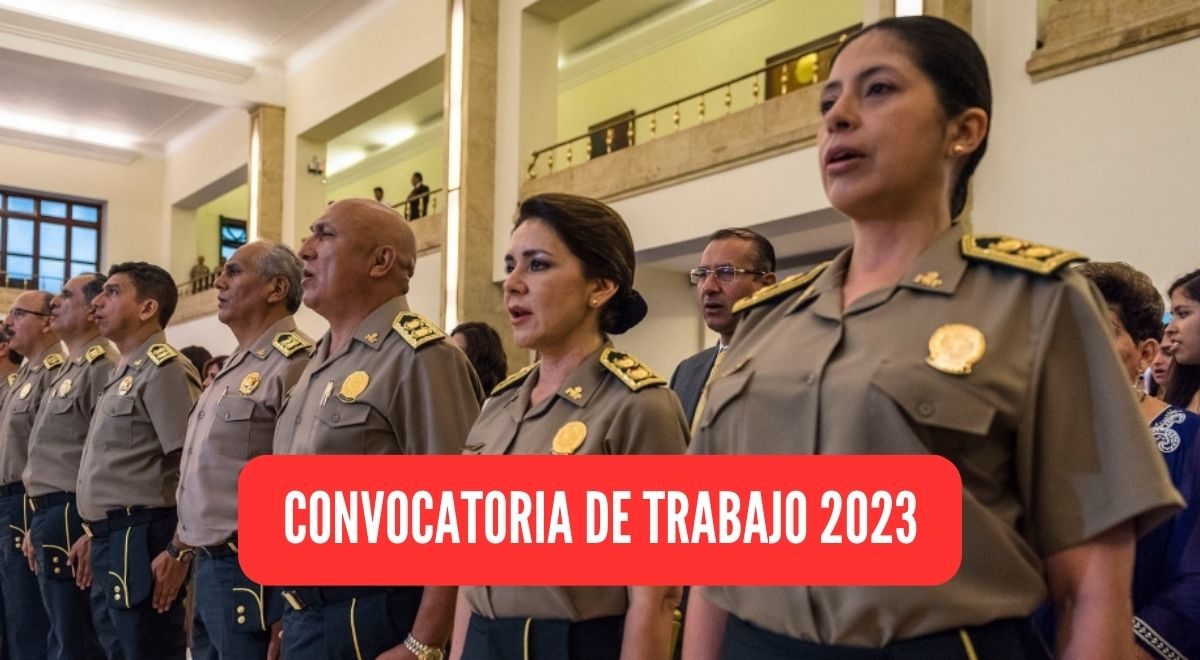 PNP convocatoria de trabajos con sueldos desde 8064 soles: cómo ...