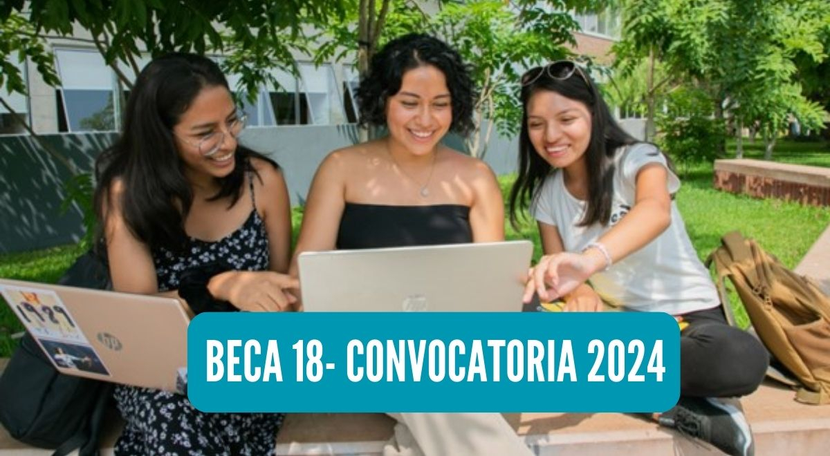 Beca 18: ¿Cuándo se publicarán los resultados oficiales del examen de ...