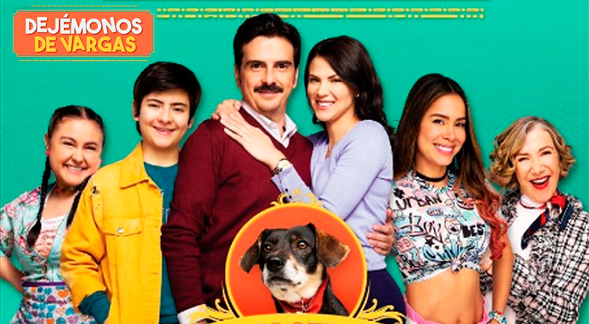 Quién es quién en “Dejémonos de Vargas”: actores y personajes de la ...