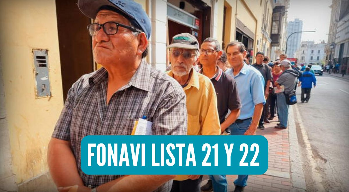 Pago de la Lista 21 y 22 del Fonavi: Lo que se sabe sobre la fecha de entrega y cómo cobrar | El ...