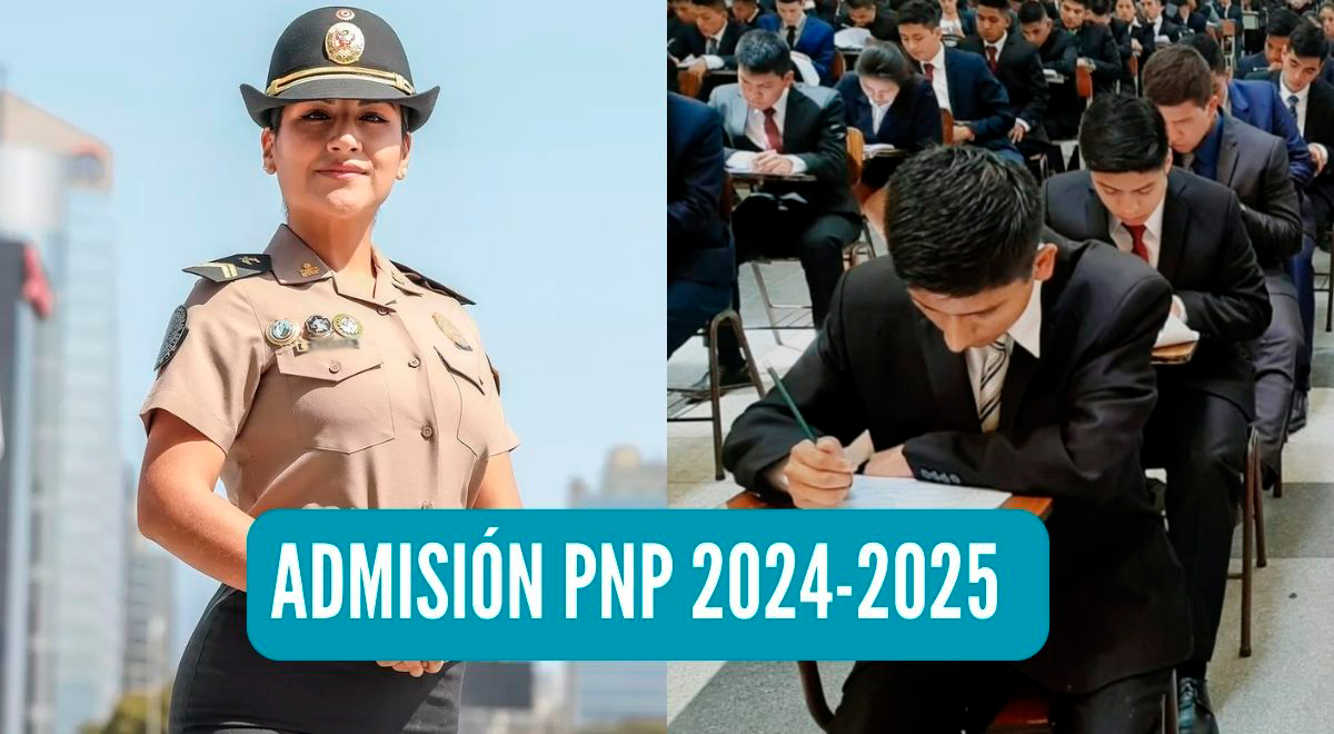 PNP Admisión 2024-2025 últimas noticias: link de resultados, cronograma de pruebas, guía para ...