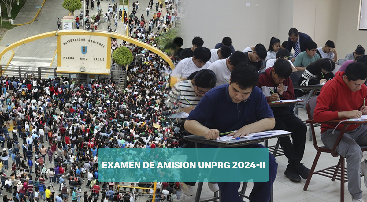 Resultados del Examen de admisión UNPRG 2024-II EN VIVO: link, puntajes ...