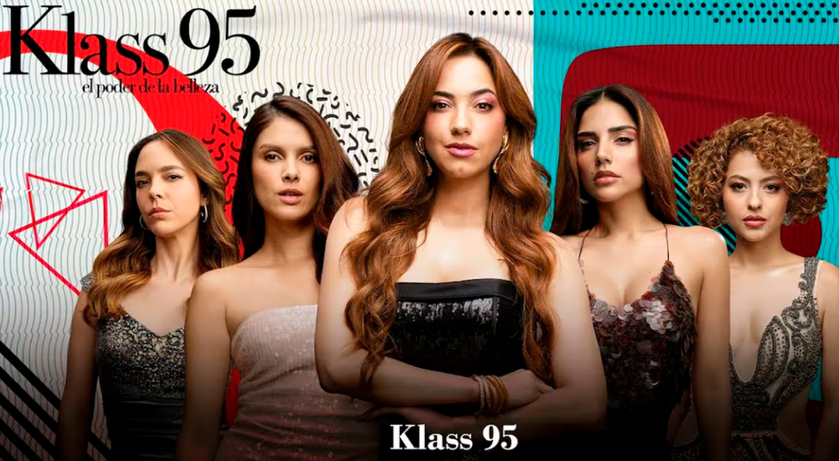 Klass 95: El poder de la belleza GRATIS en Netflix: a qué hora ver ...