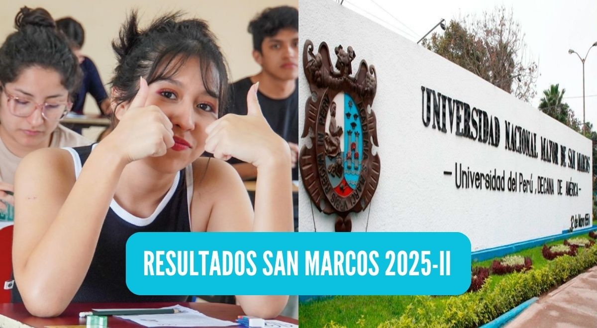 Resultados examen de admisión San Marcos 2025-II: LINK oficial para ver ...