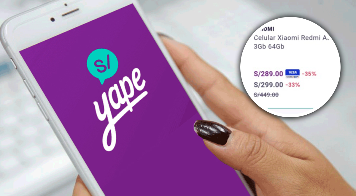 Yape se vuelve loco y remata celulares de marca desde los S/299 ...