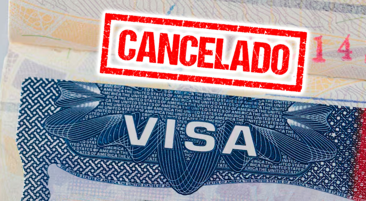 CONFIRMADO | Estas visas americanas serán CANCELADAS, según lo ...
