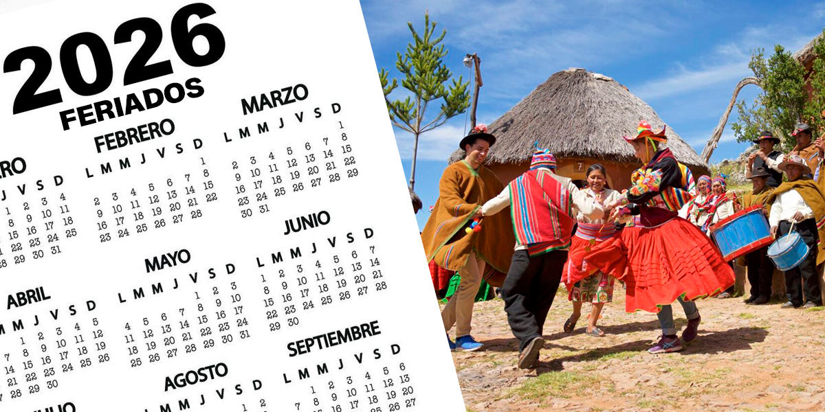 Feriados 2026 en Perú: estos son los dos meses con más días libres ...